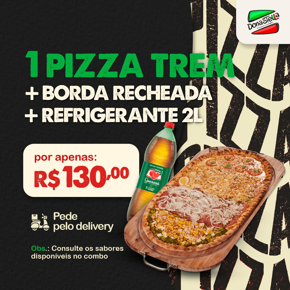 Peça Online! - Pizzaria DonaStella Mogi - Delivery